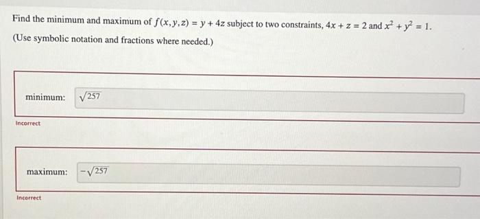 Solved Find the minimum and maximum of f(x,y,z)=y+4z subject | Chegg.com