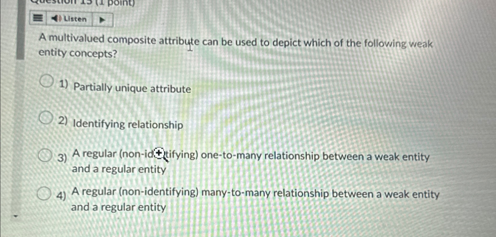 ListenA multivalued composite attribute can be used | Chegg.com
