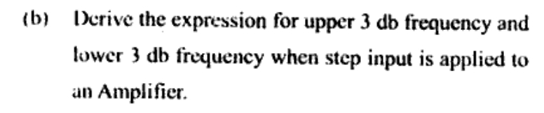 Solved (b) ﻿Derive the expression for upper 3 ﻿db frequency | Chegg.com