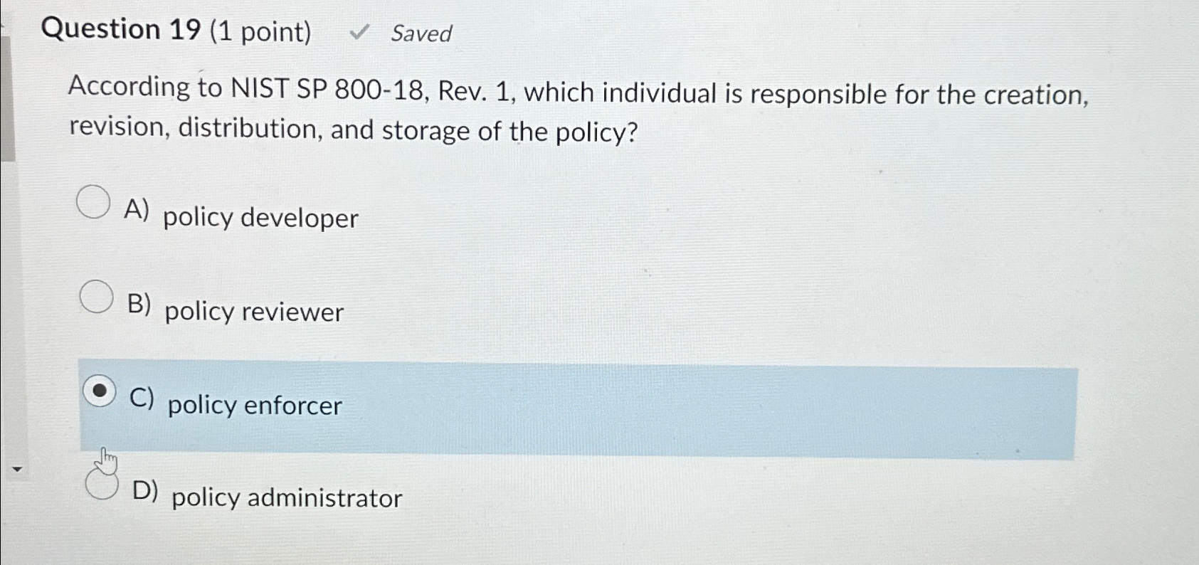 Solved Question 19 (1 ﻿point) ﻿SavedAccording to NIST SP | Chegg.com
