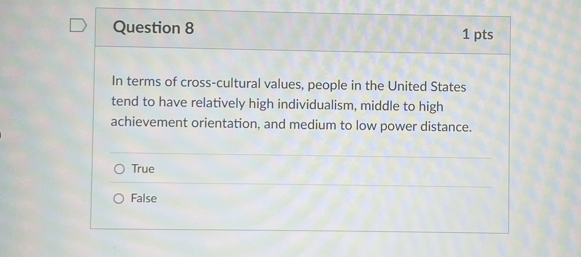 Solved Question 81 ﻿ptsIn terms of cross-cultural values, | Chegg.com