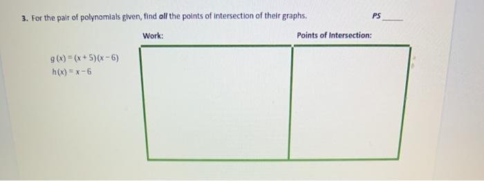 Solved PS 3. For the pair of polynomials given, find all the | Chegg.com