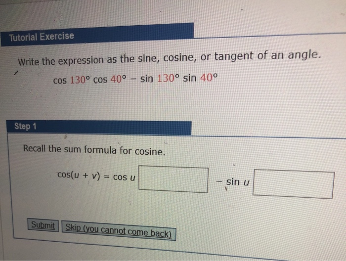 Solved Tutorial Exercise Write the expression as the sine, | Chegg.com