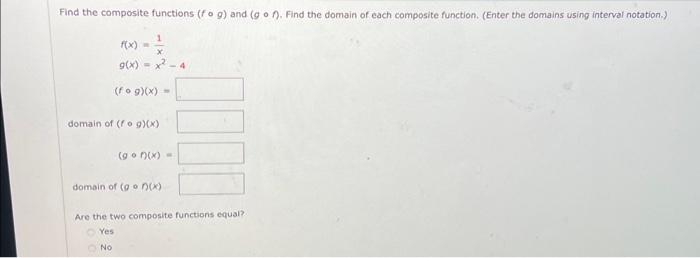 Solved Find the composite functions (f∘g) and (g∘∩. Find the | Chegg.com