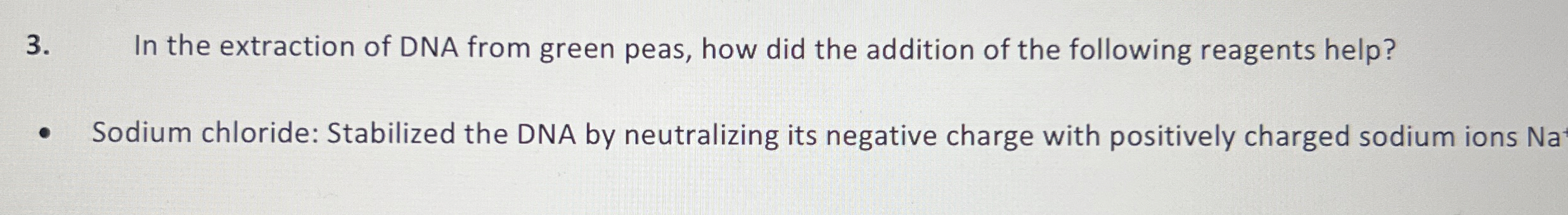 Solved In the extraction of DNA from green peas, how did the | Chegg.com