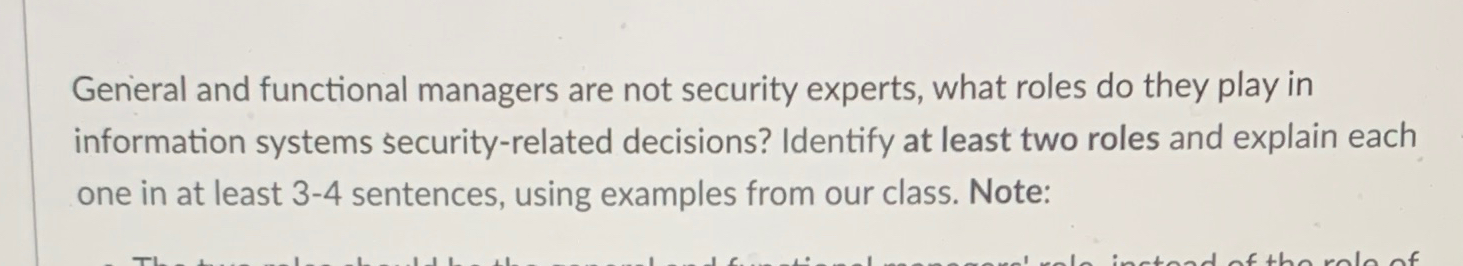 Solved General and functional managers are not security | Chegg.com