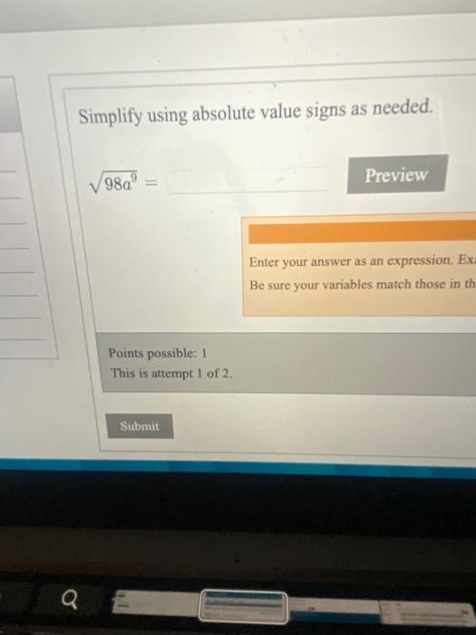 Solved Simplify using absolute value signs as needed. 3b7= | Chegg.com