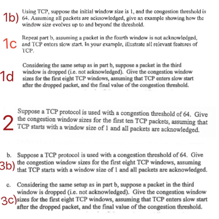 Using TCP, suppose the initial window size is 1, and | Chegg.com