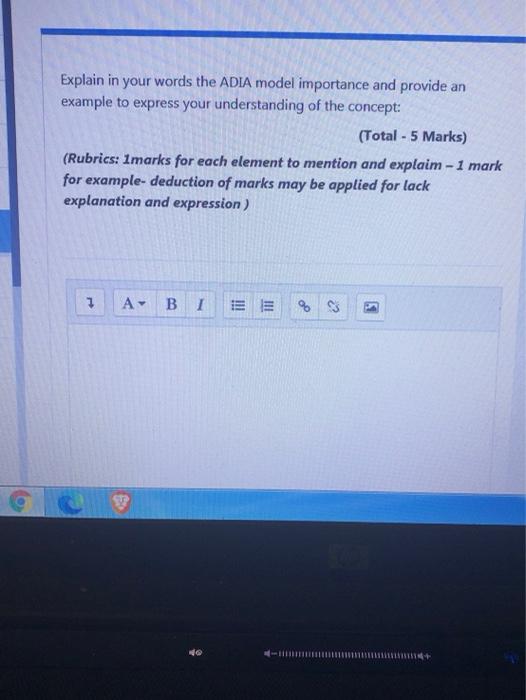 Solved Explain in your words the ADIA model importance and | Chegg.com