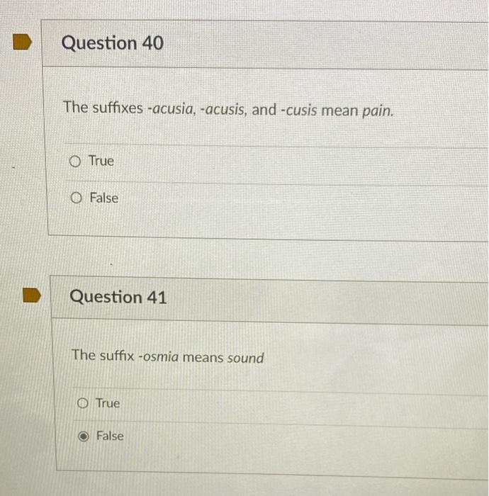 Solved Question 40 The suffixes -acusia, -acusis, and -cusis | Chegg.com