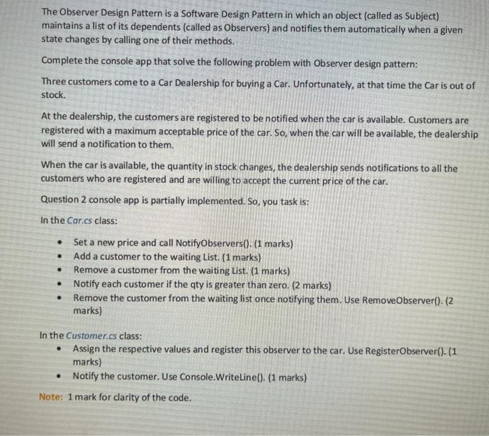 Solved The Observer Design Pattern is a Software Design | Chegg.com