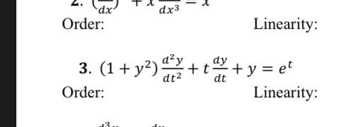 Solved Linearity: 3. (1+y2)dt2d2y+tdtdy+y=et | Chegg.com