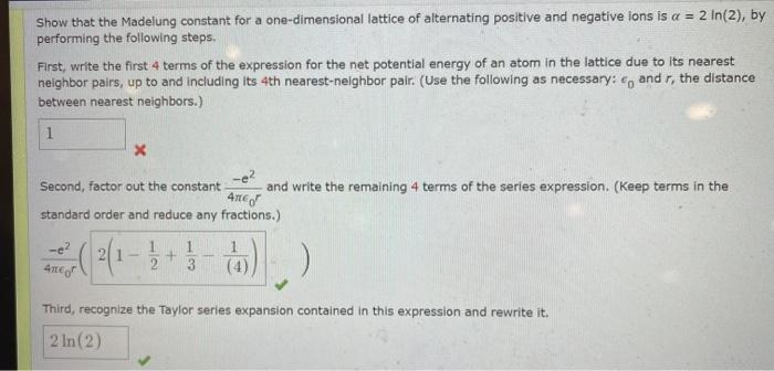 Solved Show that the Madelung constant for a one-dimensional | Chegg.com