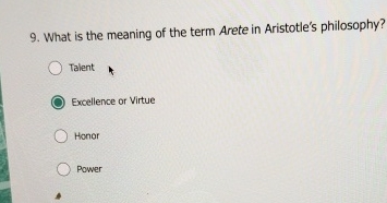 Solved What is the meaning of the term Arete in Aristotle's | Chegg.com