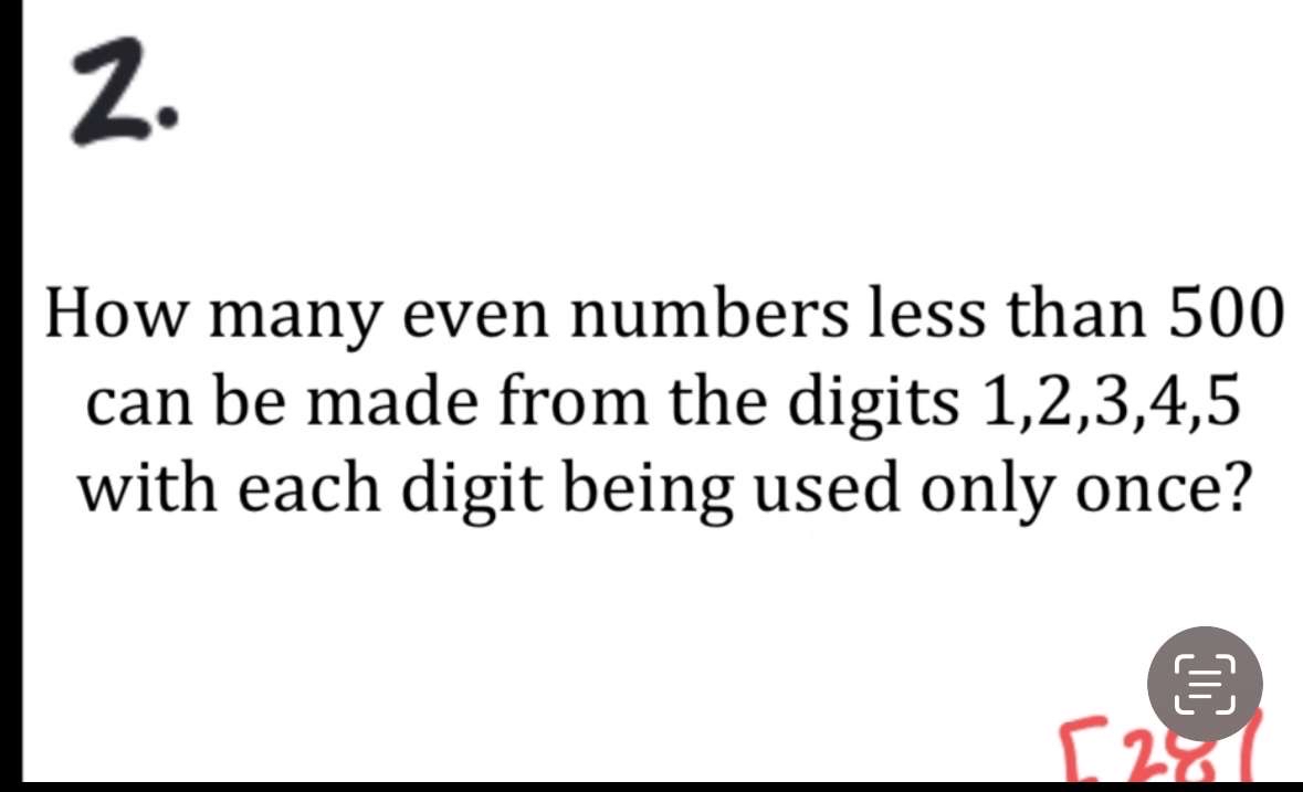 Solved How many even numbers less than 500 ﻿can be made from | Chegg.com