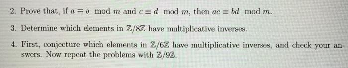 Solved 2. Prove that, if a = b mod m and cud mod m, then ac | Chegg.com