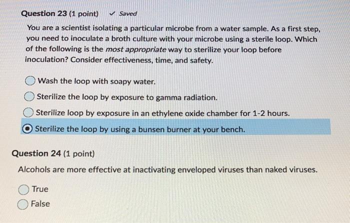 Solved Saved Question 23 (1 point) You are a scientist | Chegg.com