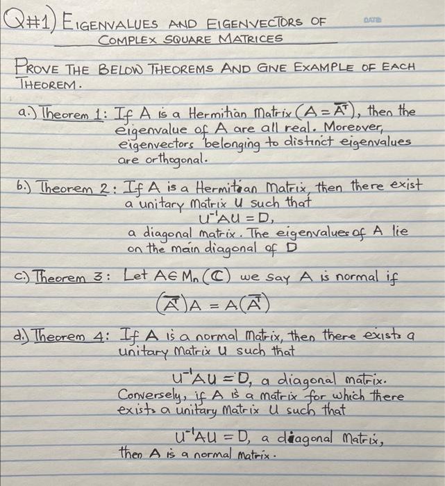 Solved 1 Eigenvalues And Eigenvectors Of Complex Square
