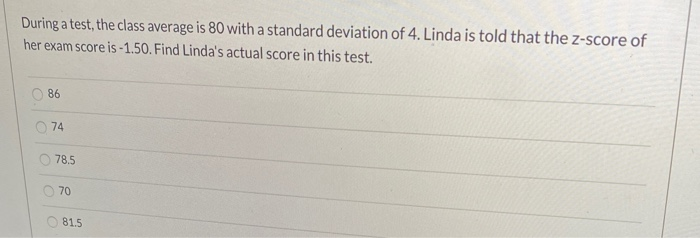 Solved During a test, the class average is 80 with a | Chegg.com