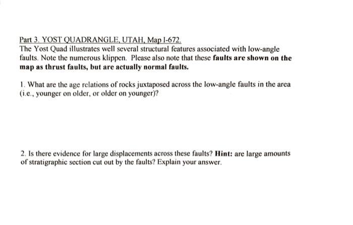 Solved Part 3. YOST QUADRANGLE, UTAH, Map 1-672. The Yost | Chegg.com