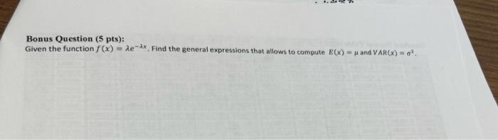 Solved Bonus Question (5 pts): Given the function | Chegg.com