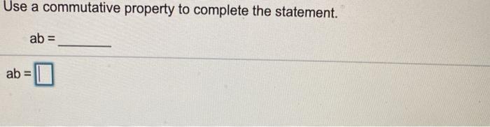 Solved Use the commutative property to rewrite the following | Chegg.com