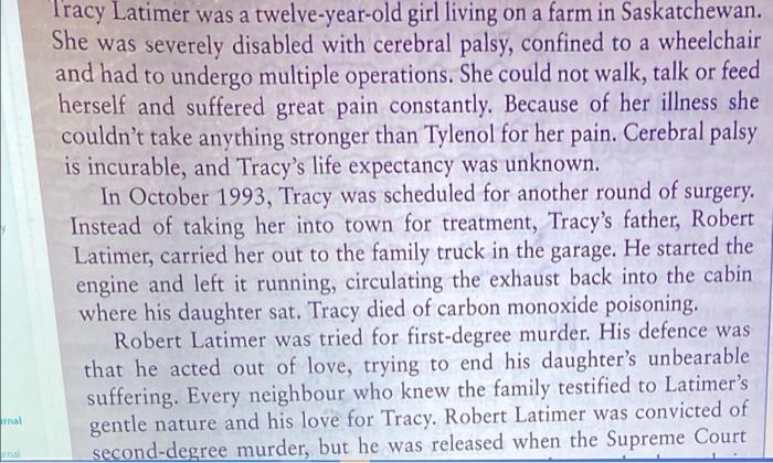 nal Tracy Latimer was a twelve-year-old girl living | Chegg.com