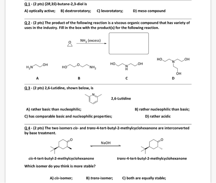 Solved Q1-(2 pts) (2R,3S)-butane-2,3-diol is A) optically | Chegg.com