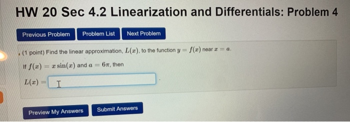Solved HW 20 Sec 4.2 Linearization and Differentials: | Chegg.com