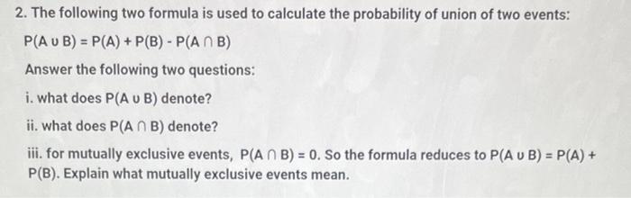 Solved 2. The following two formula is used to calculate the | Chegg.com