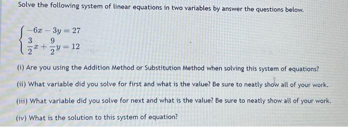 Solve the following system of linear equations in two | Chegg.com