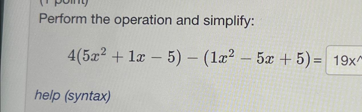 Solved Perform the operation and | Chegg.com
