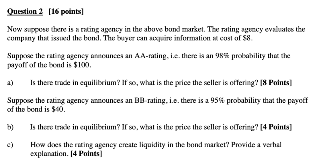 Solved Question 2 [16 ﻿points] ﻿Now suppose there is a | Chegg.com