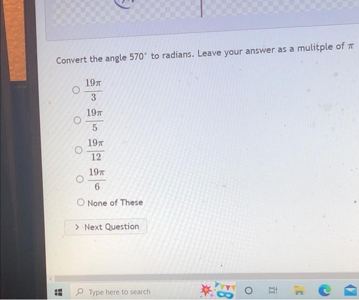 Solved Convert the angle 570∘ to radians. Leave your answer | Chegg.com