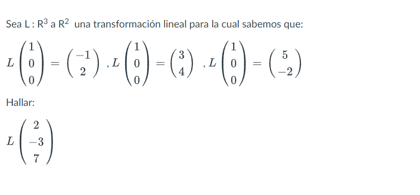 Sea L:R3 ﻿a R2 ﻿una transformación lineal para la | Chegg.com