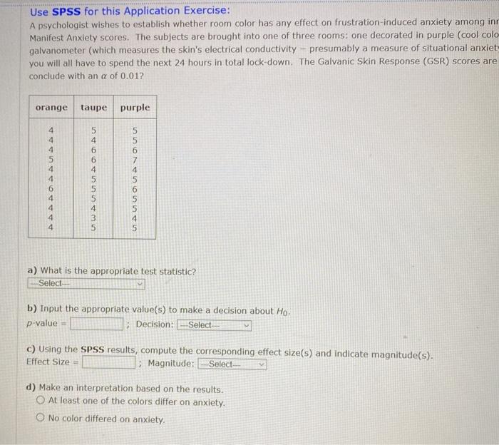 Solved Use SPSS for this Application exercise:A psychologist | Chegg.com