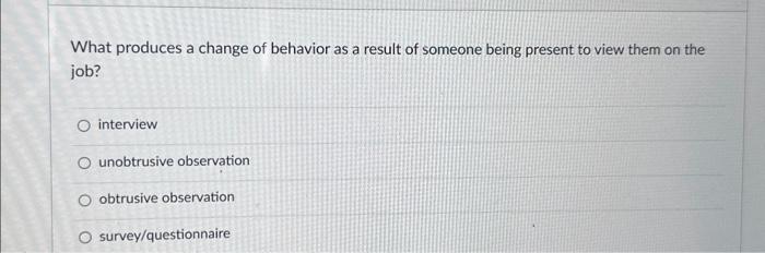 Solved What produces a change of behavior as a result of | Chegg.com