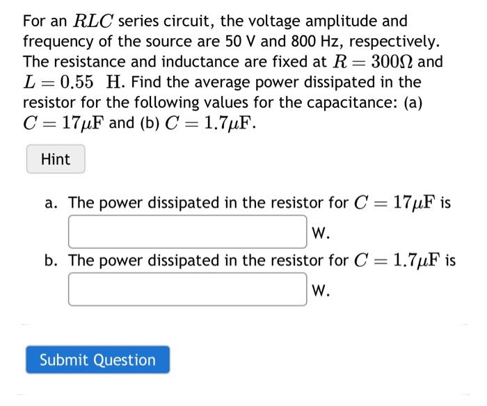 Solved For an RLC series circuit, the voltage amplitude and | Chegg.com