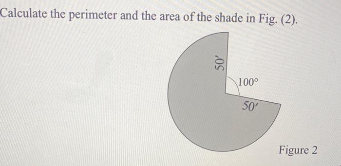 Solved Calculate the perimeter and the area of the shade in | Chegg.com