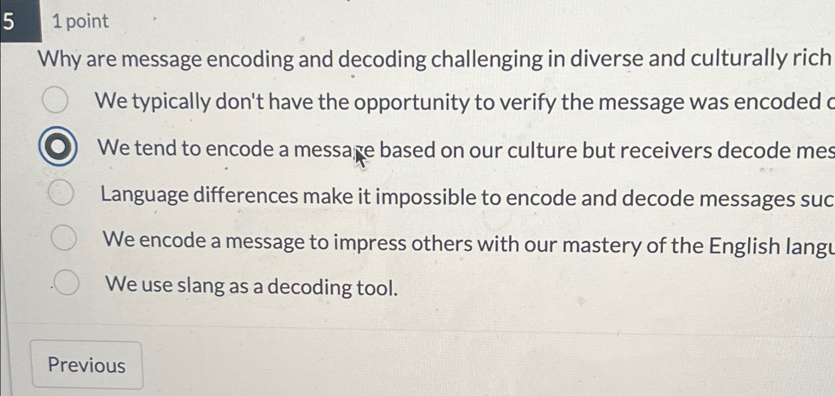 Solved 51 ﻿pointWhy are message encoding and decoding | Chegg.com