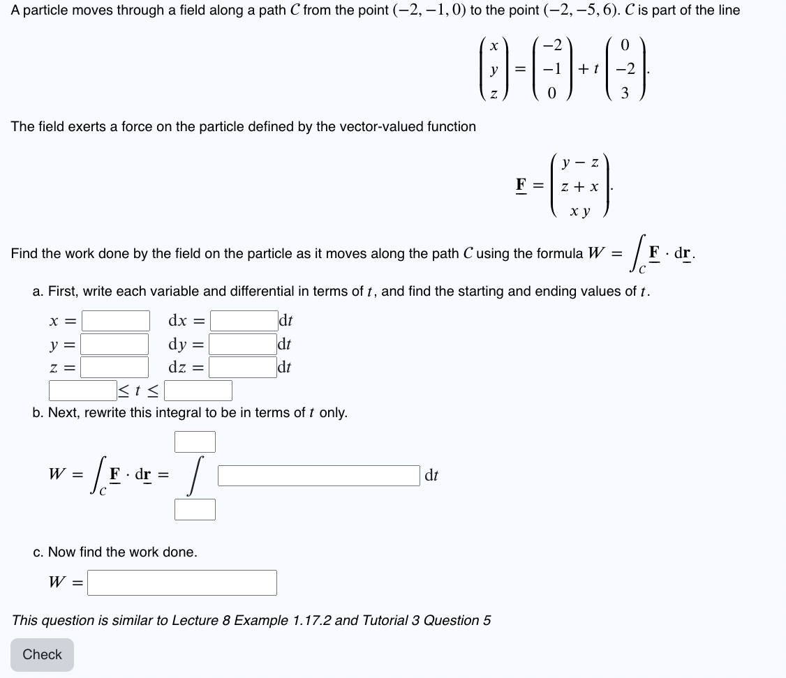 Solved A particle moves through a field along a path C ﻿from | Chegg.com