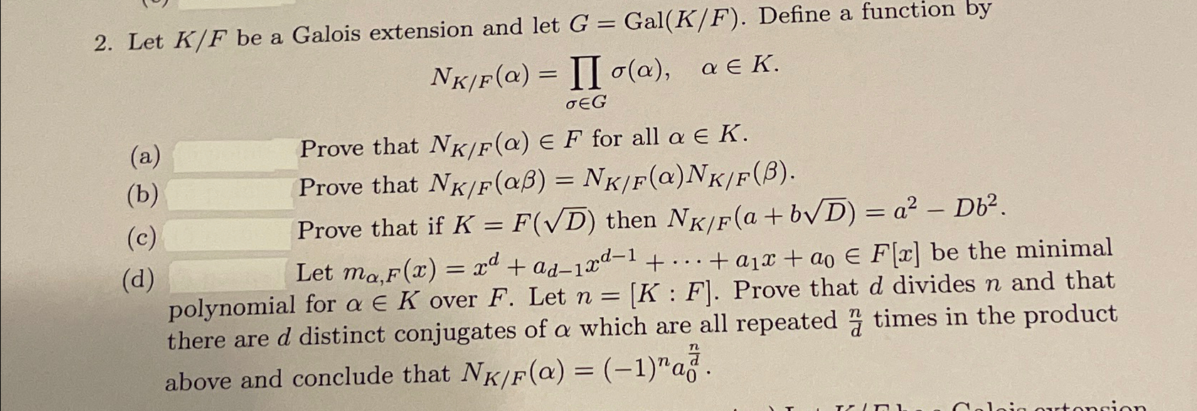 Solved Let KF ﻿be a Galois extension and let G=Gal(KF). | Chegg.com
