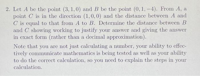 Solved 2. Let A be the point (3, 1,0) and B be the point (0, | Chegg.com