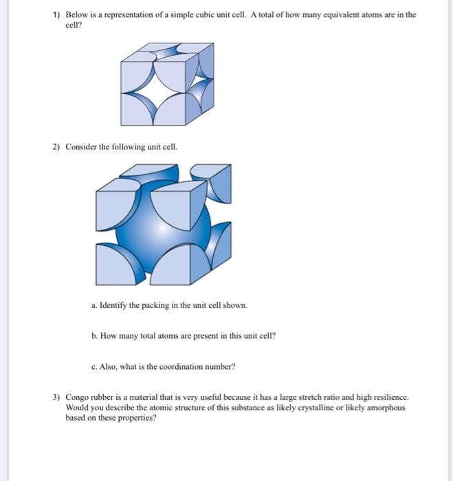 Solved 1) Below is a representation of a simple cubic unit | Chegg.com