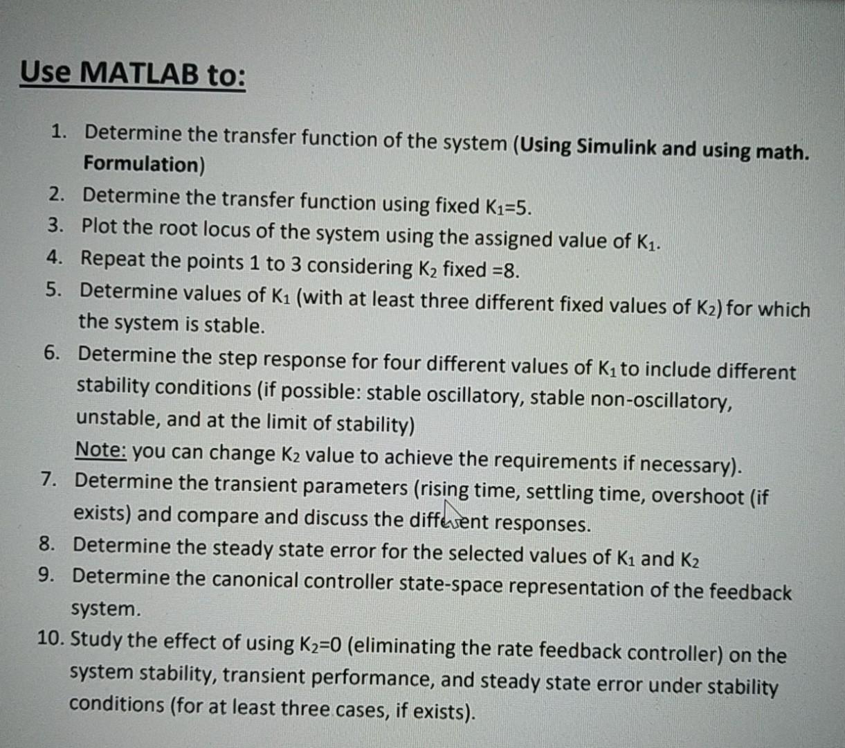 Solved Use MATLAB to:\\nDetermine the transfer function of | Chegg.com