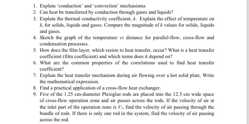 Solved Explain 'conduction' and 'convection' mechanisms.Can | Chegg.com