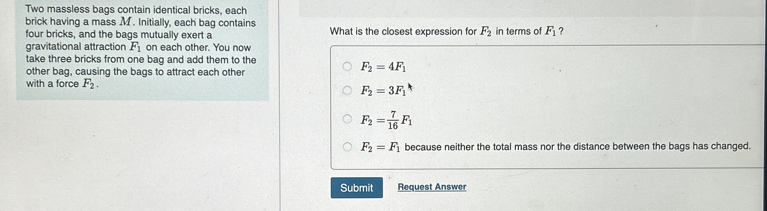 Solved Two massless bags contain identical bricks, each | Chegg.com