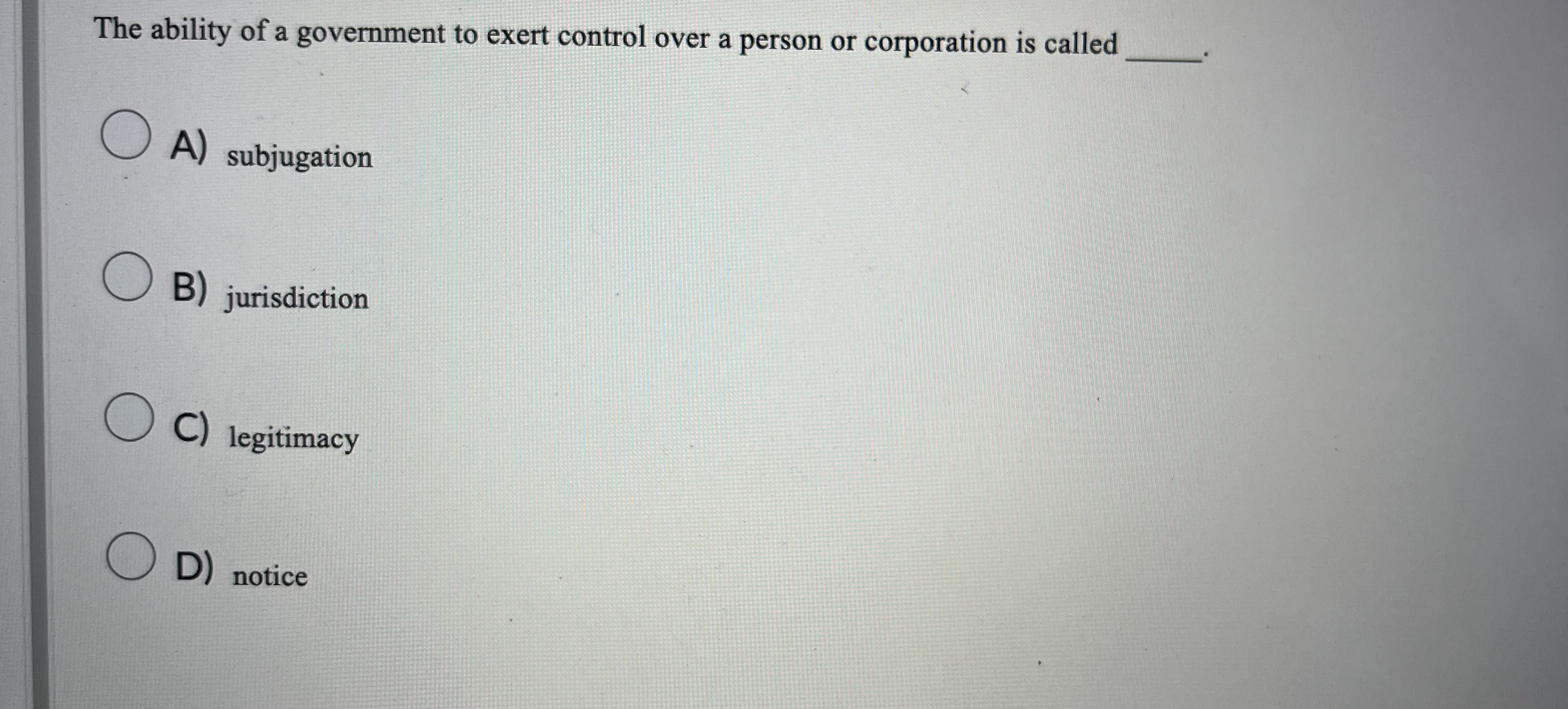 Solved The ability of a government to exert control over a | Chegg.com