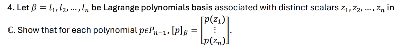 Solved Let β=l1,l2,dots,ln ﻿be Lagrange polynomials basis | Chegg.com