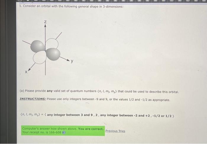 Solved 1. Consider an orbital with the following general | Chegg.com